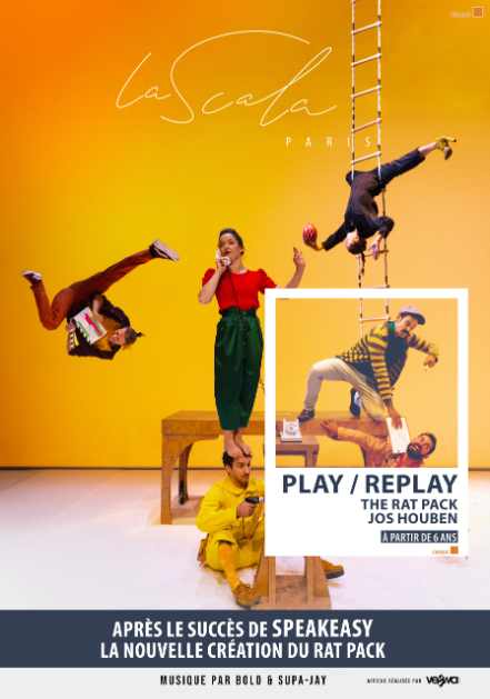 Play and Replay, spectacle de nouveau cirque à la Scala - Dès 6 ans